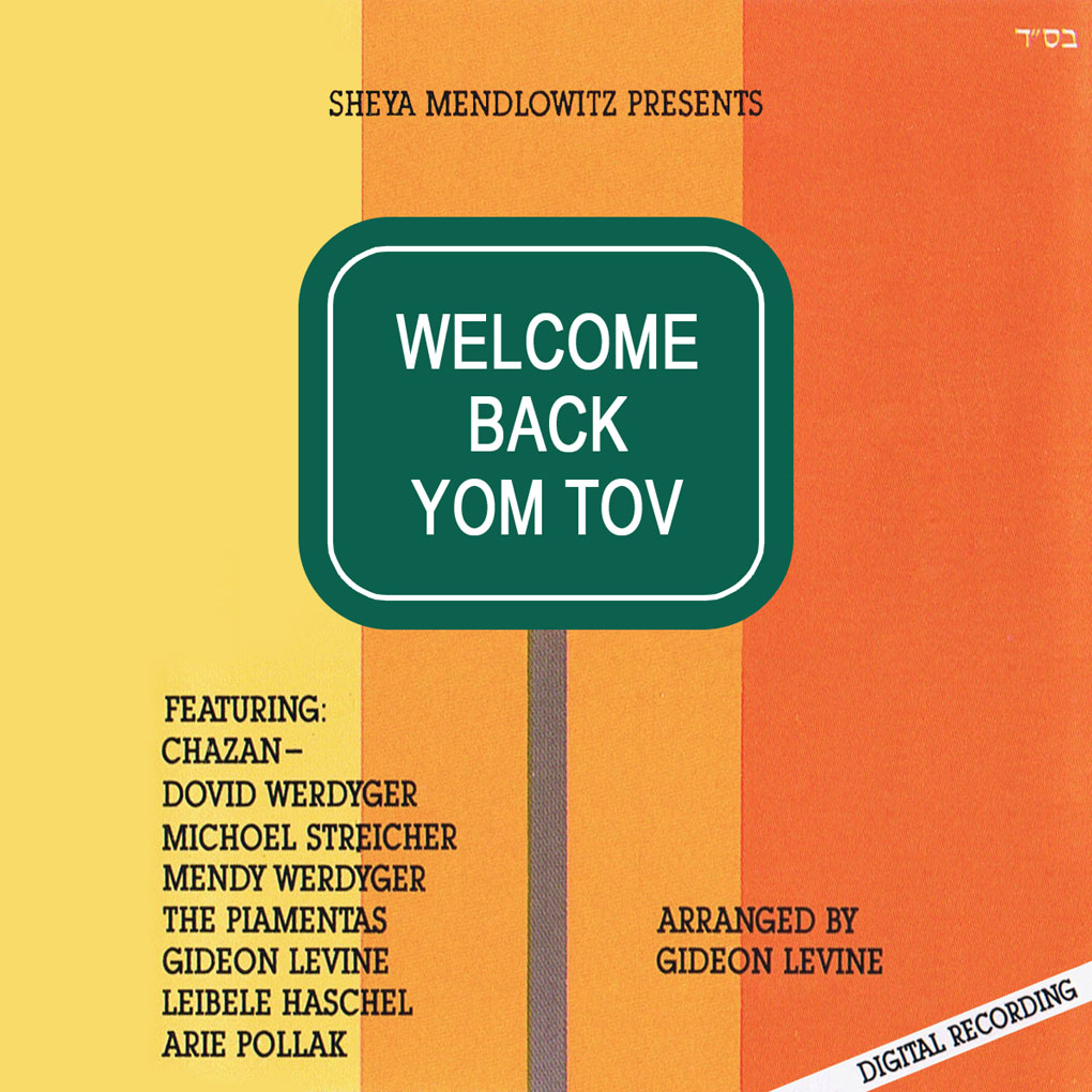 Welcome Back Yom Tov - www.jyrics.com
